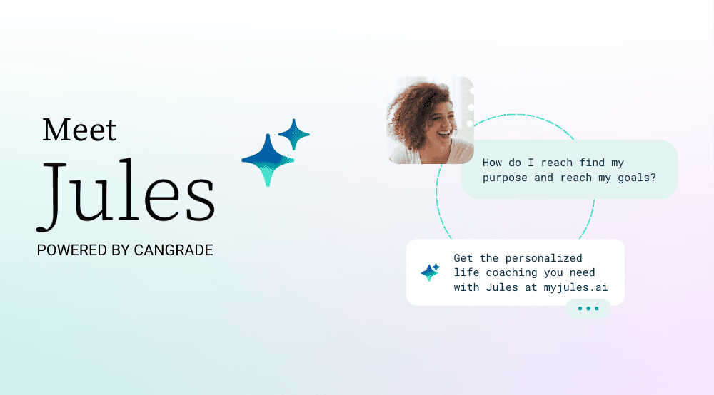 Jules: AI Life Coaching Focused On You - Cangrade